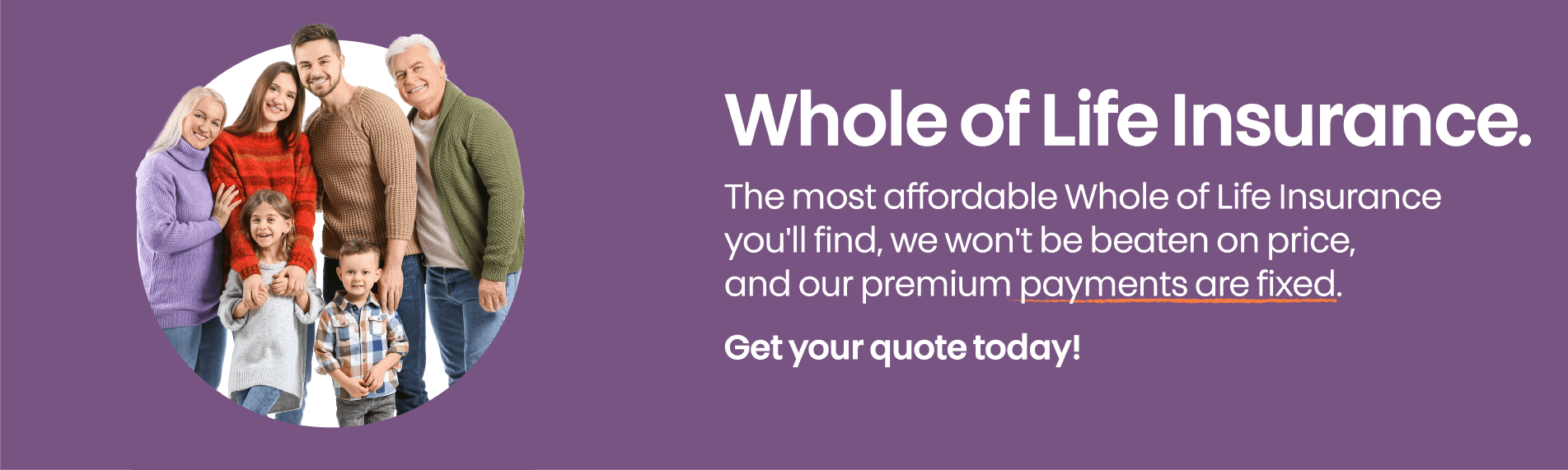 Whole of Life Insurance | Peopl Insurance | Get a Quote